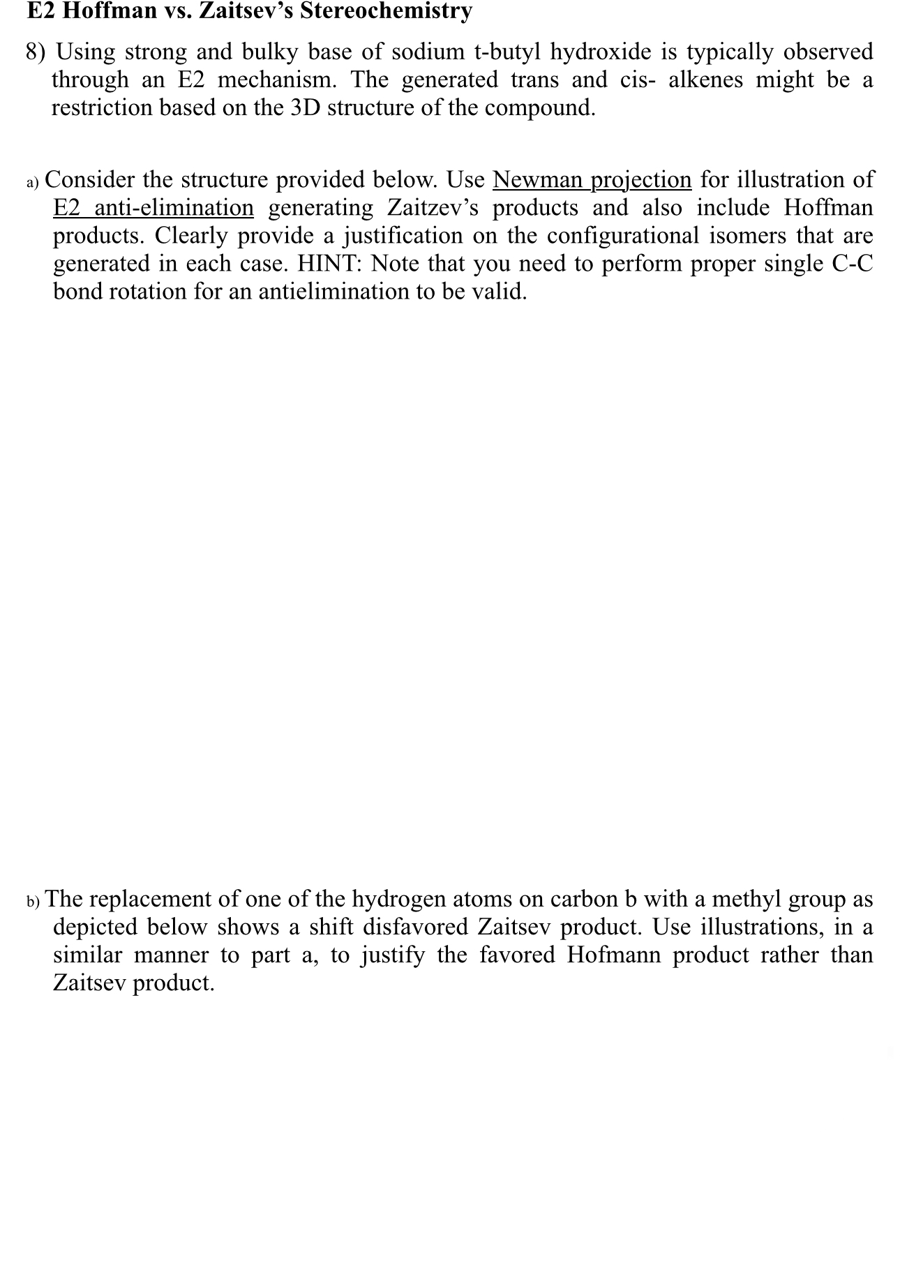 Solved Please handwrite solution E2 ﻿Hoffman vs. ﻿Zaitsev's | Chegg.com