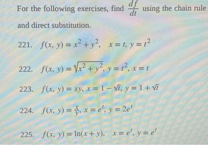 Solved For the following exercises, find dtdf using the | Chegg.com