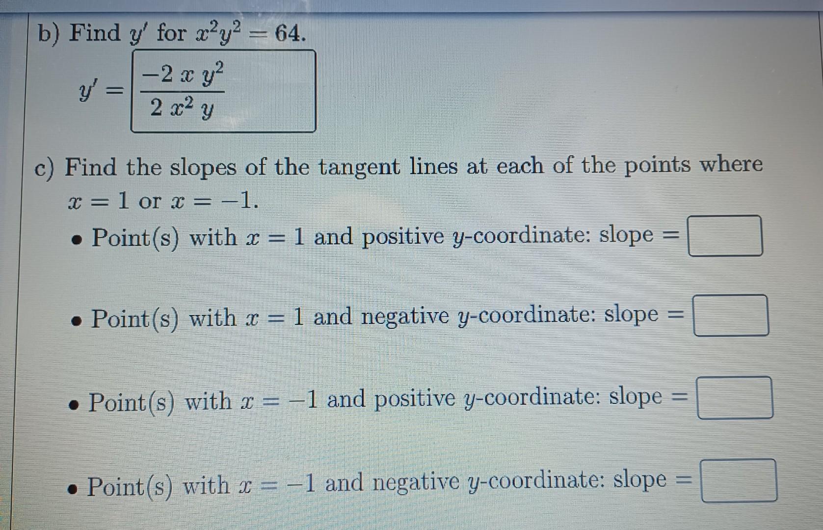 Solved On the curve x2y2=64, which points have x=1 ? Which | Chegg.com