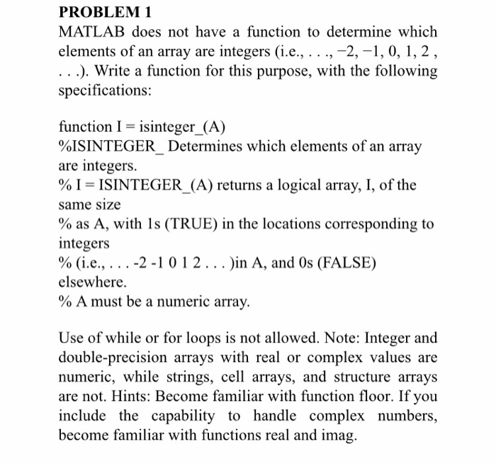 Solved PROBLEM 1 MATLAB does not have a function to | Chegg.com