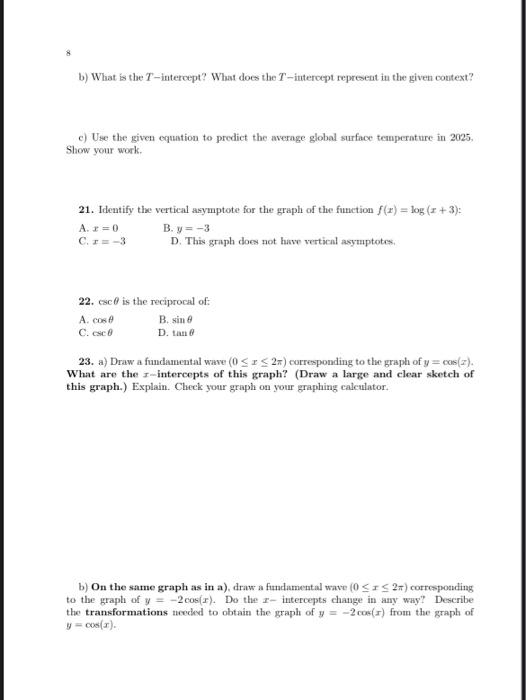 Solved b) What is the T-intercept? What does the T-intercept | Chegg.com