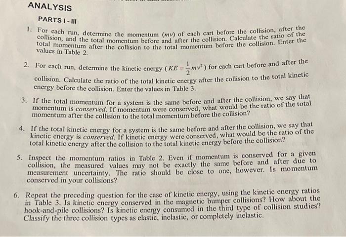 Solved PARTS I - III 1. For each run, determine the momentum | Chegg.com