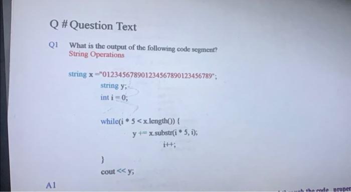 Solved Q# Question Text Q1 Al What is the output of the | Chegg.com