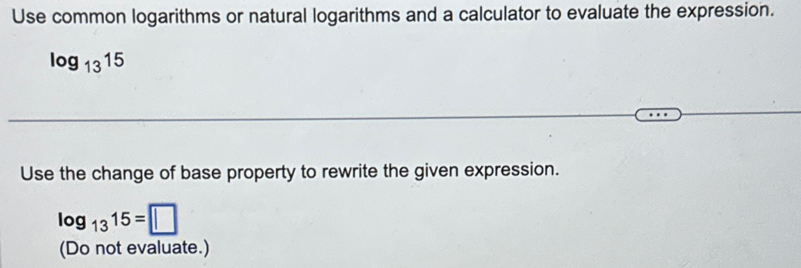Solved Use common logarithms or natural logarithms and a | Chegg.com
