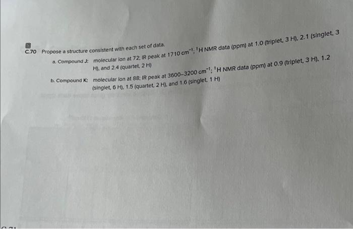 Solved C.70 Propose a structure consistent with each set of | Chegg.com