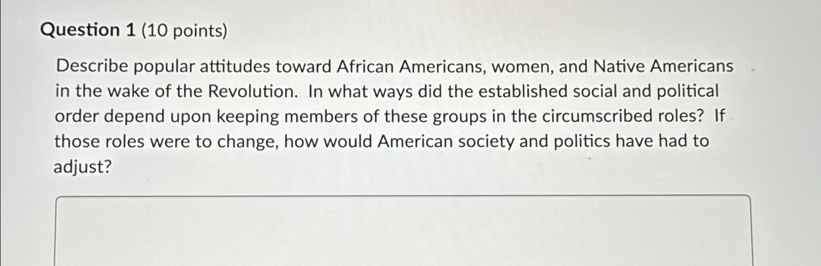 Solved Question 1 (10 ﻿points)Describe popular attitudes | Chegg.com