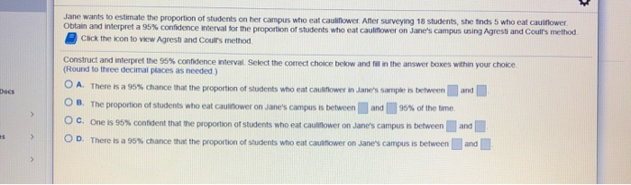 Solved Jane wants to estimate the proportion of students on | Chegg.com