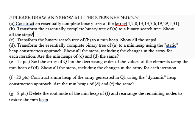 Solved please Draw And Show All The Steps
