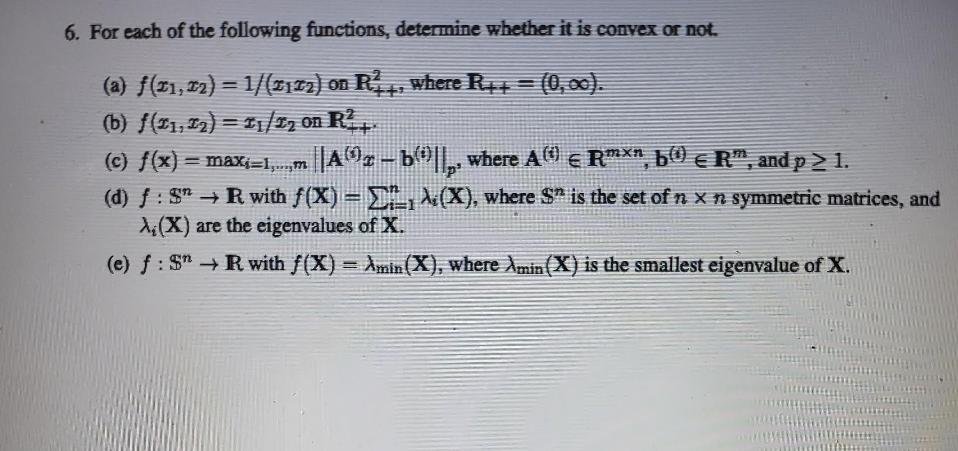 Solved 6. For each of the following functions, determine | Chegg.com