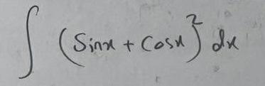Solved ∫(sinx+cosx)2dx | Chegg.com