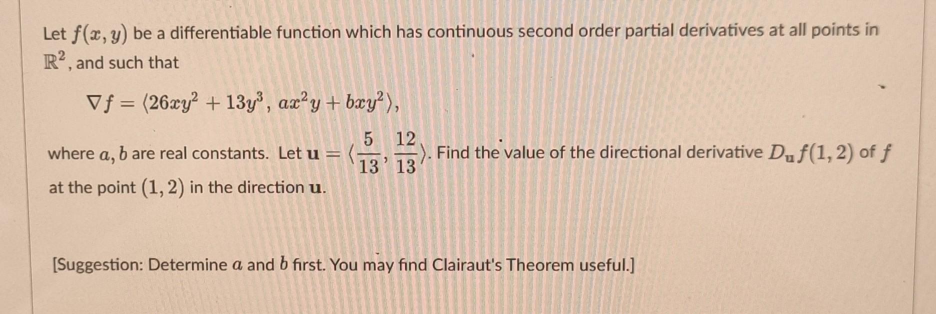Solved Let f(x,y) be a differentiable function which has | Chegg.com