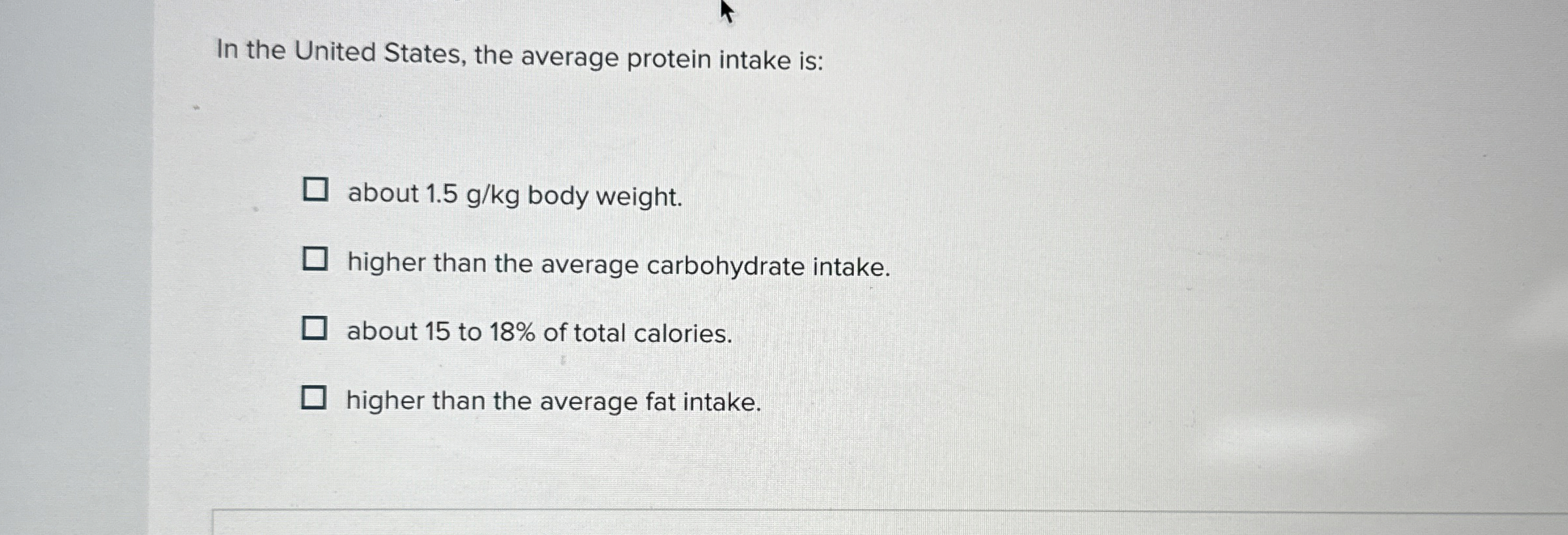 Solved In the United States, the average protein intake | Chegg.com