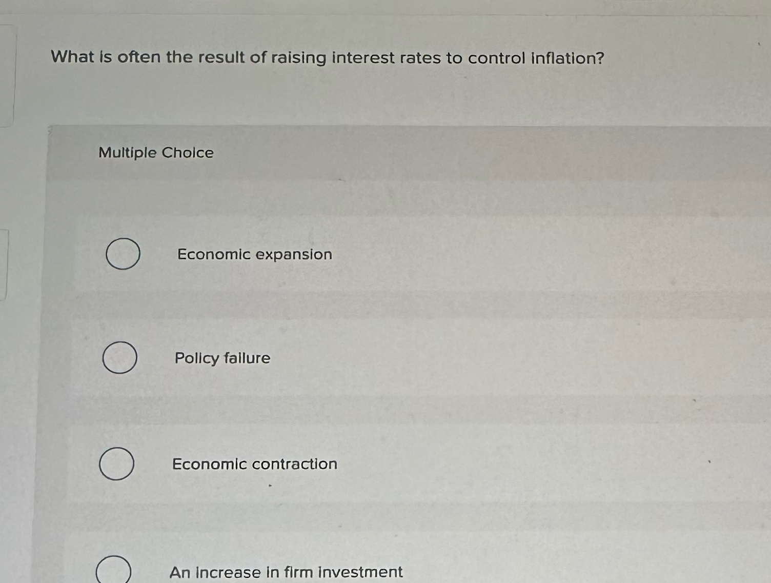 Solved What is often the result of raising interest rates to | Chegg.com