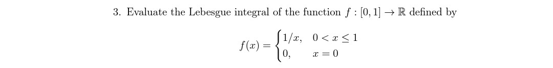 Solved Evaluate the Lebesgue integral of the function | Chegg.com