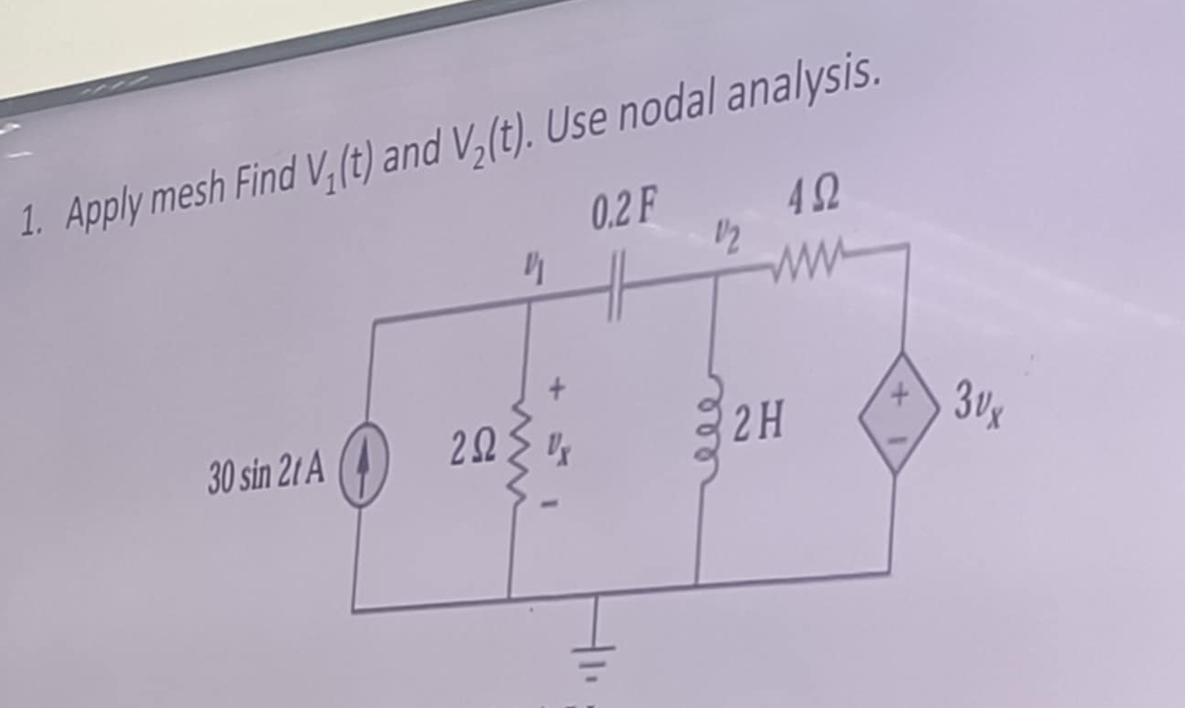 Solved Apply mesh Find V1(t) ﻿and V2(t). ﻿Use nodal | Chegg.com