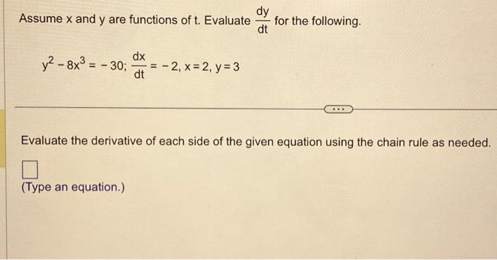 Solved Assume X and wire functions of T. Evaluate DY/DT for | Chegg.com