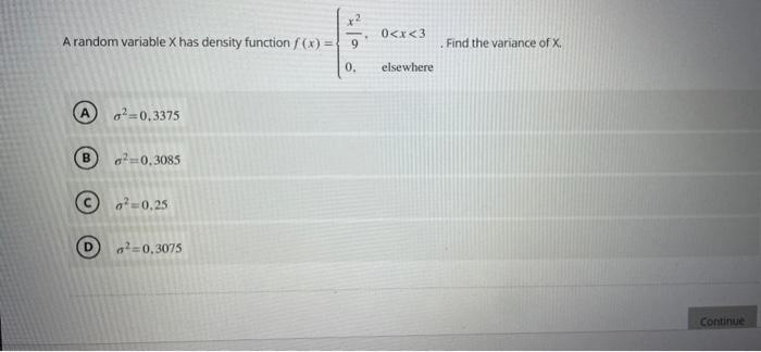 Solved A random variable X has density function | Chegg.com