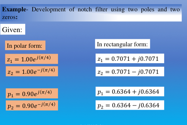 Example- ﻿Development of notch filter using two poles | Chegg.com