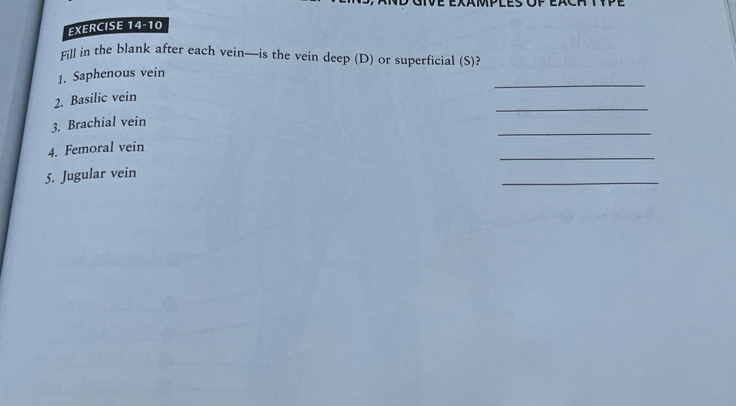 Solved EXERCISE 14-10Fill in the blank after each vein-is | Chegg.com