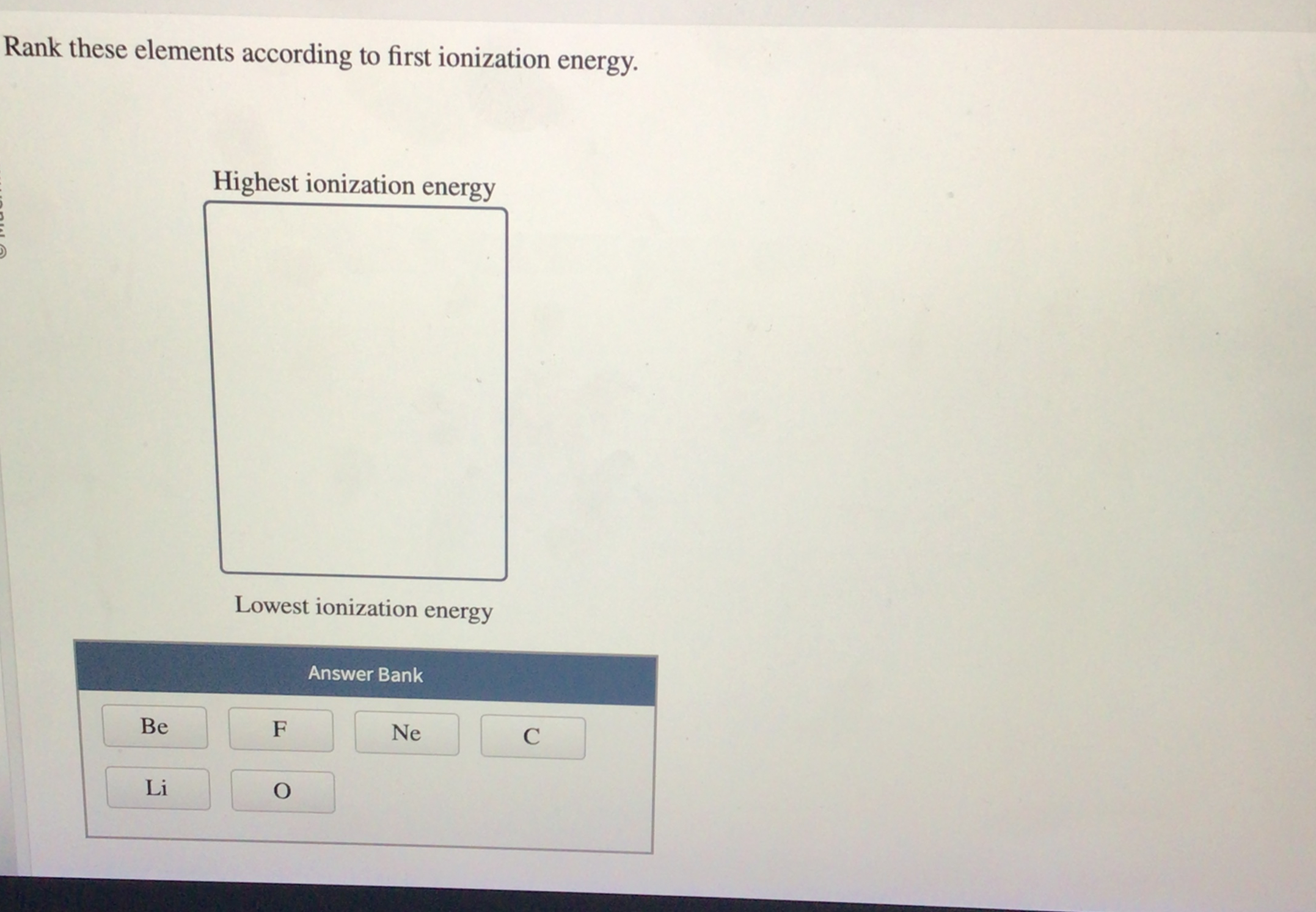 Solved Rank these elements according to first ionization | Chegg.com