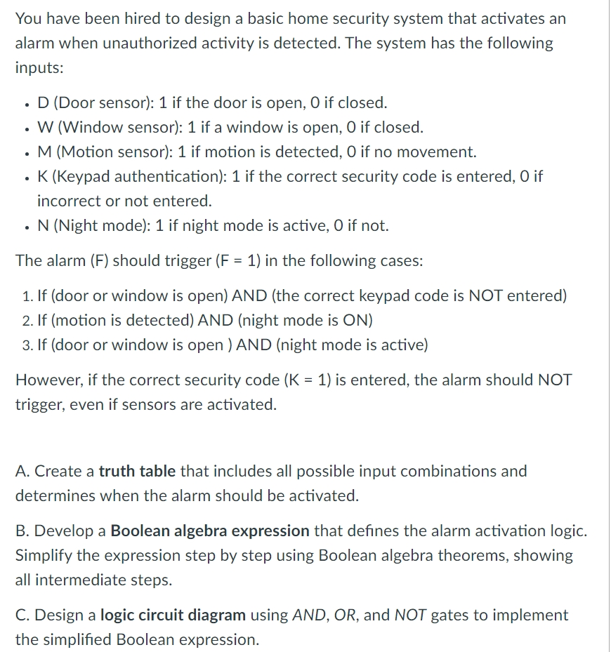 You have been hired to design a basic home security | Chegg.com