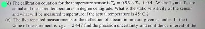 Solved d) The calibration equation for the temperature | Chegg.com