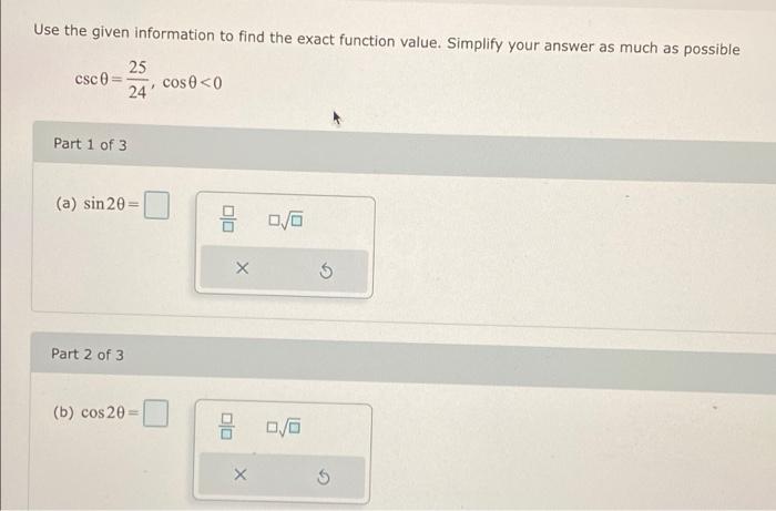 Solved Use the given information to find the exact function | Chegg.com