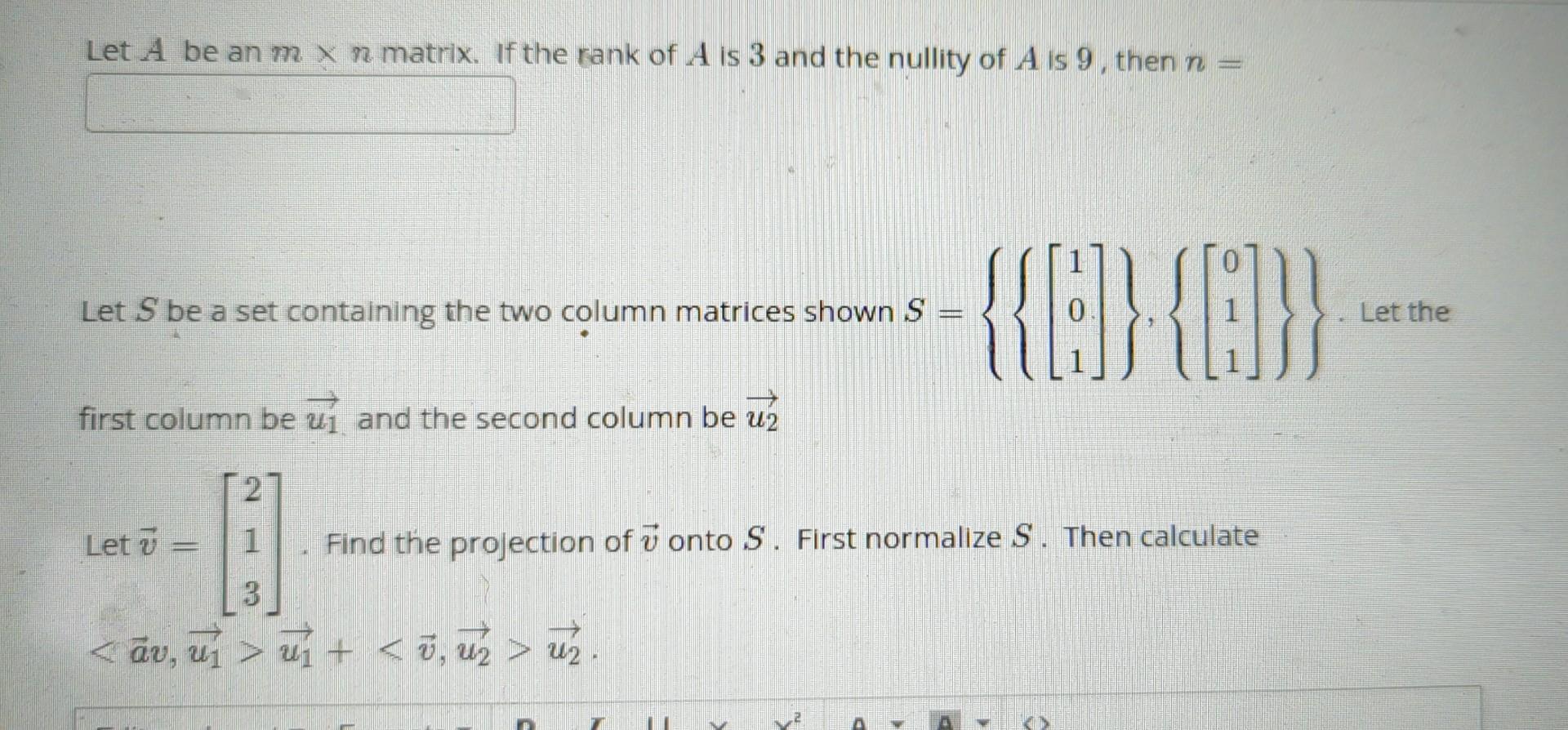 Solved Let A be an m×n matrix. If the rank of A is 3 and the | Chegg.com
