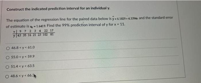 Solved Construct the indicated prediction interval for an | Chegg.com