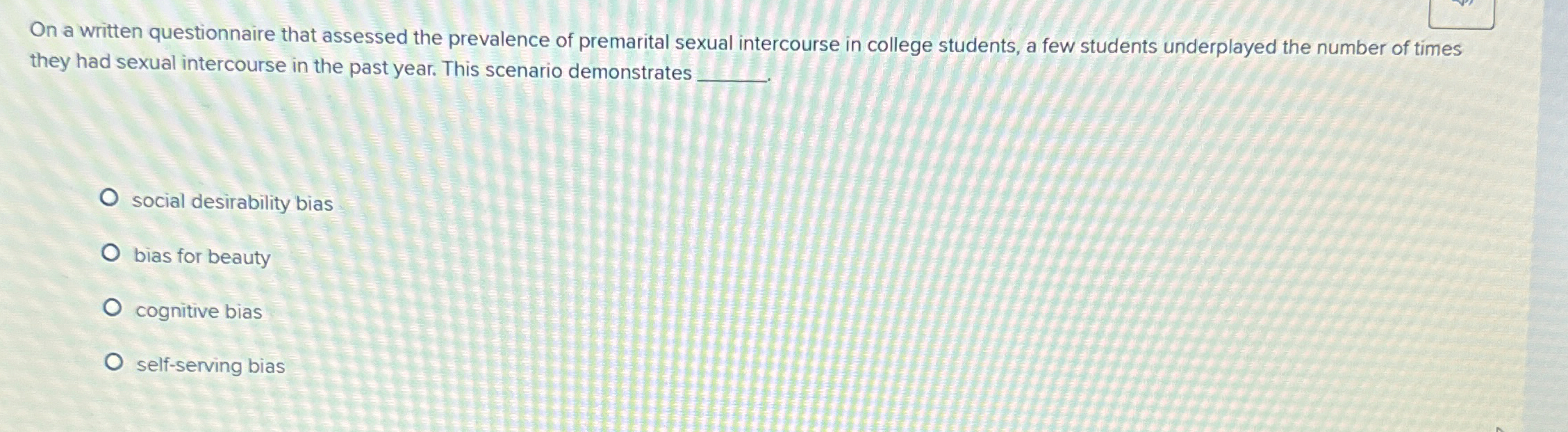Solved On a written questionnaire that assessed the | Chegg.com