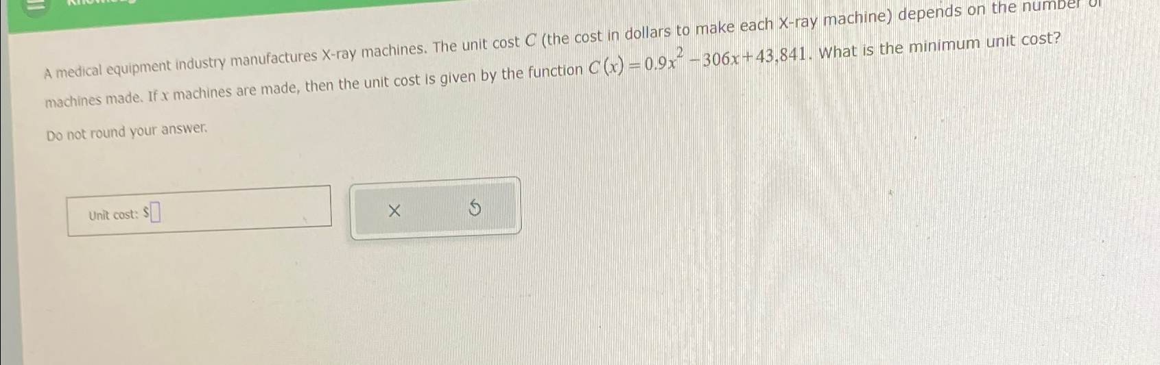 Solved machines made. If x ﻿machines are made, then the unit | Chegg.com