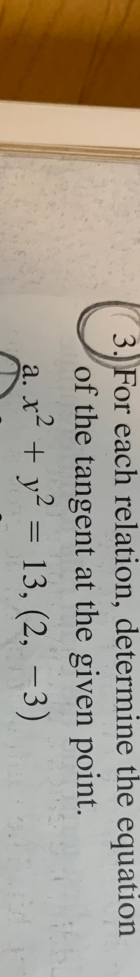 Solved 3.)For each relation, determine the equation of the | Chegg.com