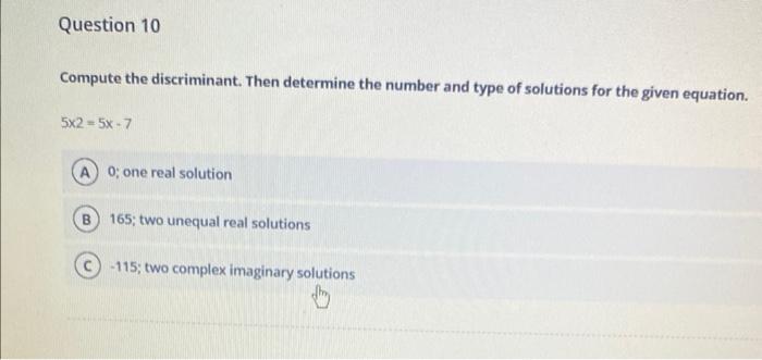 Solved Compute the discriminant. Then determine the number | Chegg.com