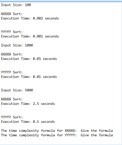 Solved the first algorithm must be Bubble Sort, while the | Chegg.com