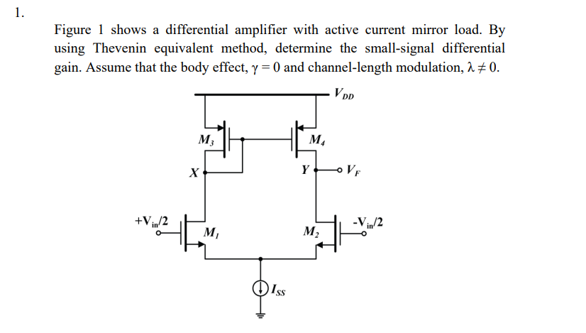 Solved Figure 1 ﻿shows a differential amplifier with active | Chegg.com