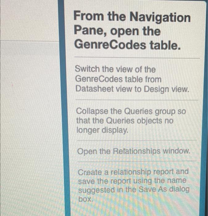 Solved From the Navigation Pane, open the GenreCodes table. | Chegg.com