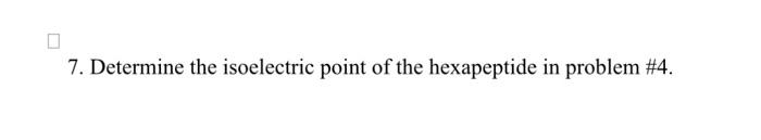 Solved 4. Draw the complete structure of hexapeptide H2 | Chegg.com