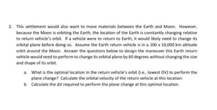 2. This settlement would also want to move materials | Chegg.com