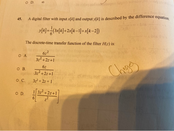Solved 0900 OD 00 45. A digital filter with input x[k] and | Chegg.com