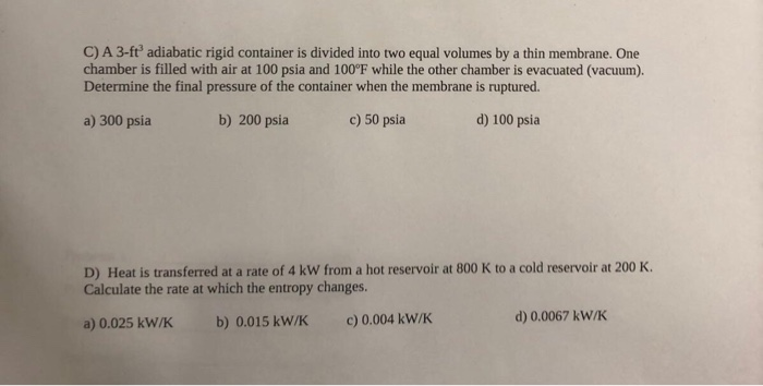 Solved C) A 3-ft adiabatic rigid container is divided into | Chegg.com