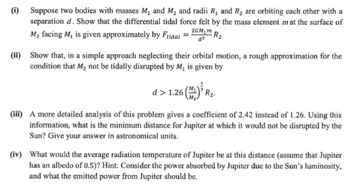 Solved (i) Suppose two bodies with masses M1 and M2 and | Chegg.com
