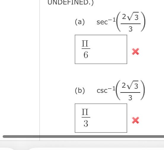 Solved UNDEFINED.) 273 1 (a) sec 3 II 6 x (b) CSC --1 -(2/3 | Chegg.com