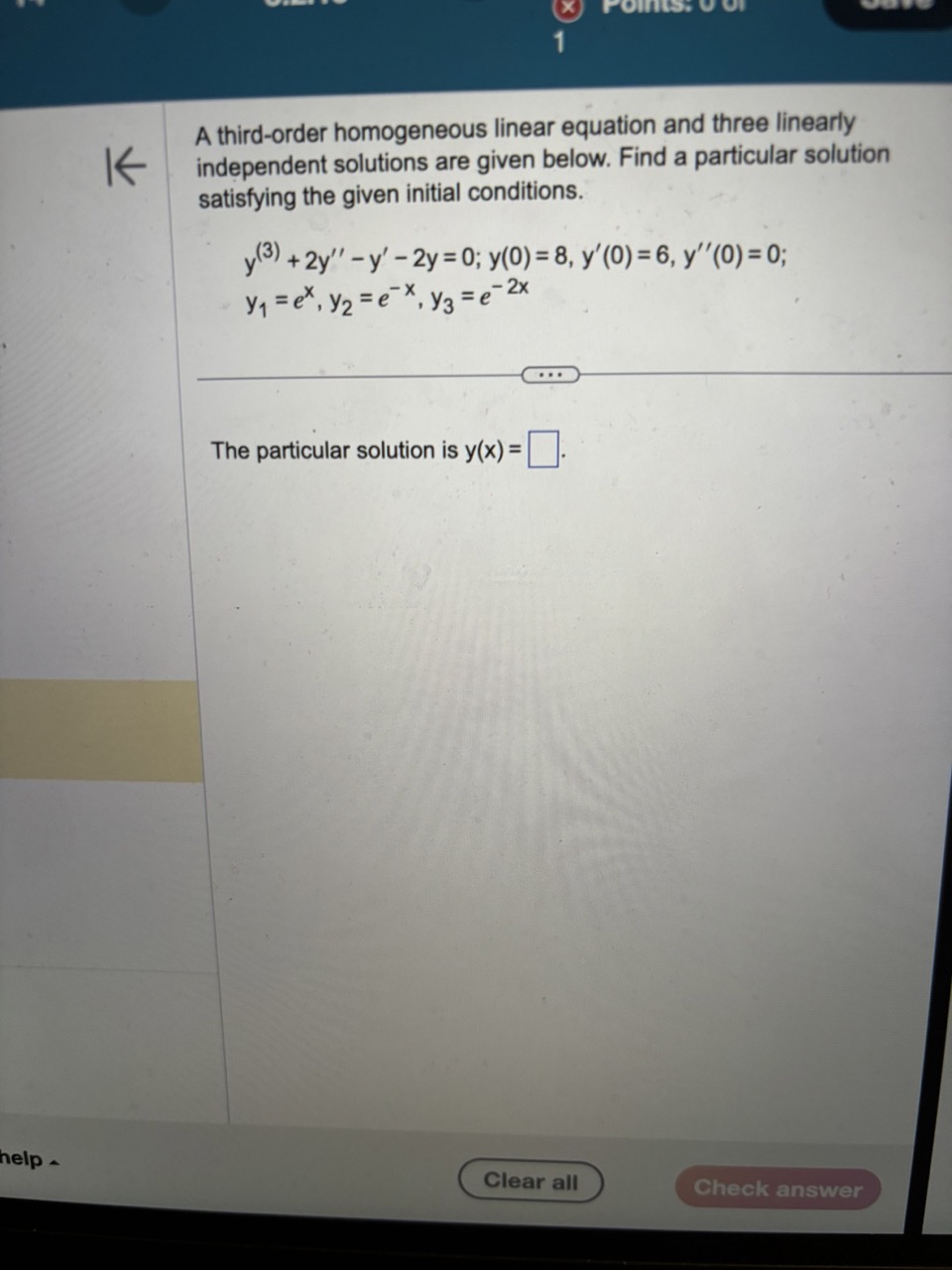 Solved A third-order homogeneous linear equation and three | Chegg.com