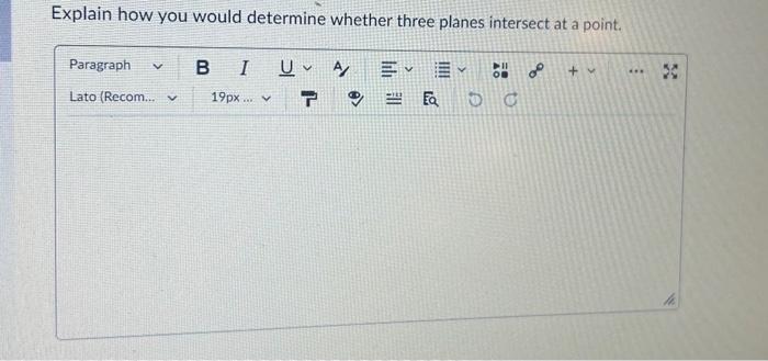 Solved Explain how you would determine whether three planes | Chegg.com
