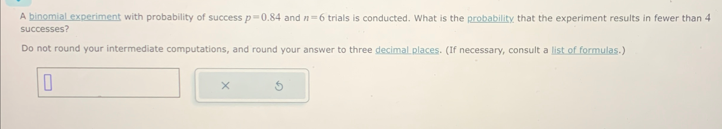 Solved A binomial experiment with probability of success | Chegg.com