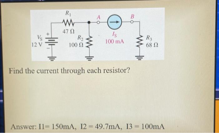 Solved Find the current through each resistor? Answer: | Chegg.com
