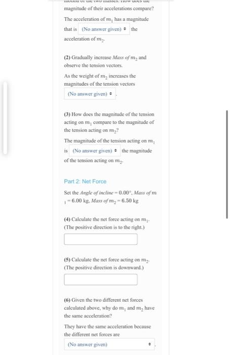 Solved magnitude of their accelerations compare? The | Chegg.com