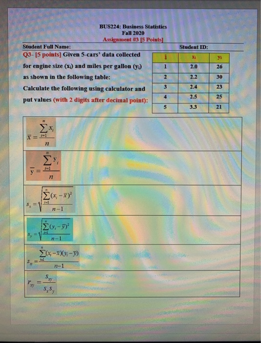 Solved Student ID: BUS224: Business Statistics Fall 2020 | Chegg.com