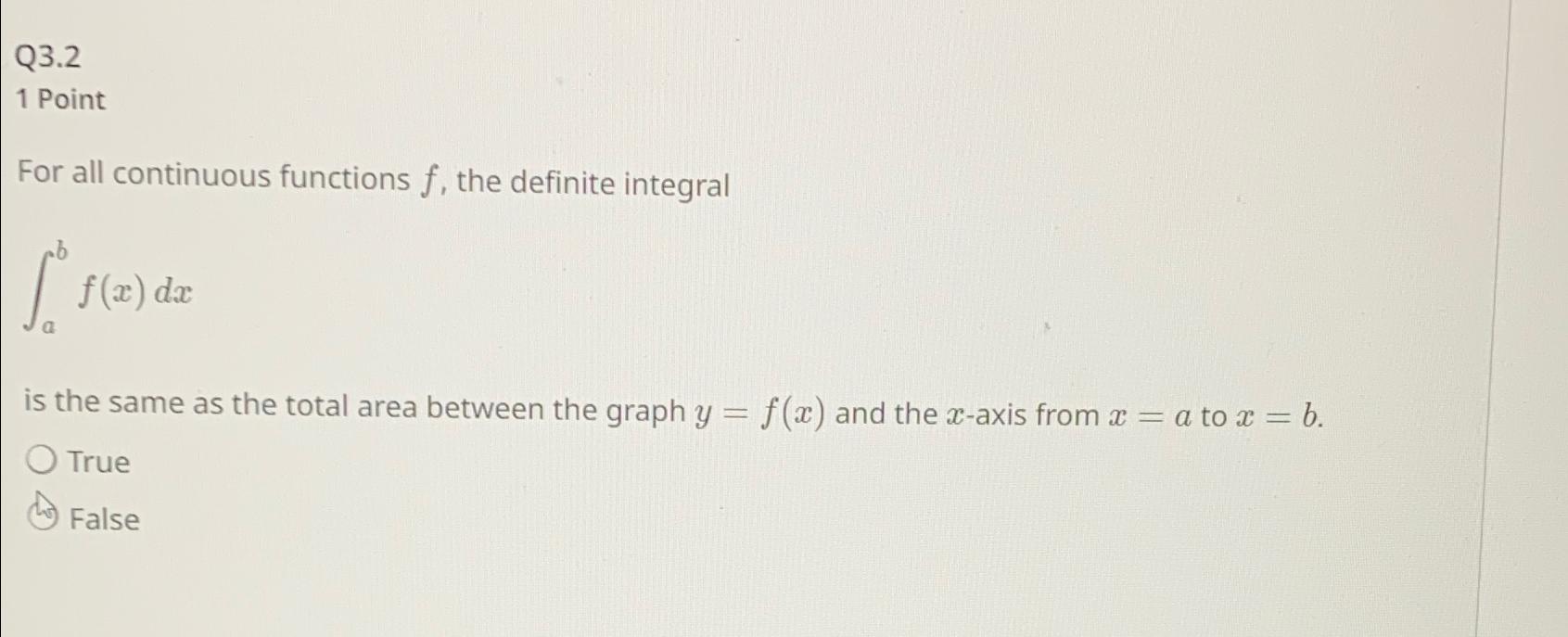 Solved Q3.21 ﻿PointFor all continuous functions f, ﻿the | Chegg.com
