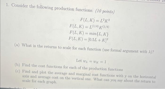 Solved 1. Consider the following production functions: (10 | Chegg.com